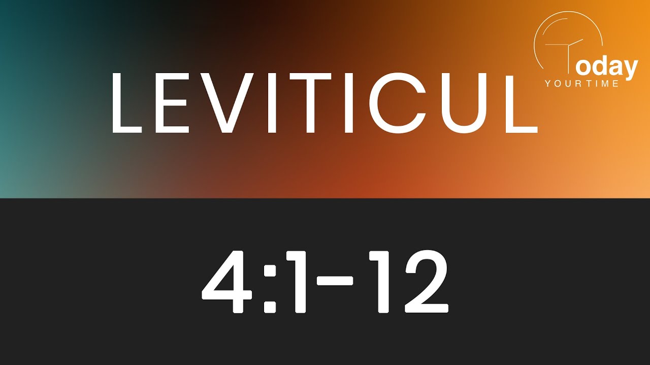 Leviticul 4:1-12 | Itinerar Biblic - YouTube
