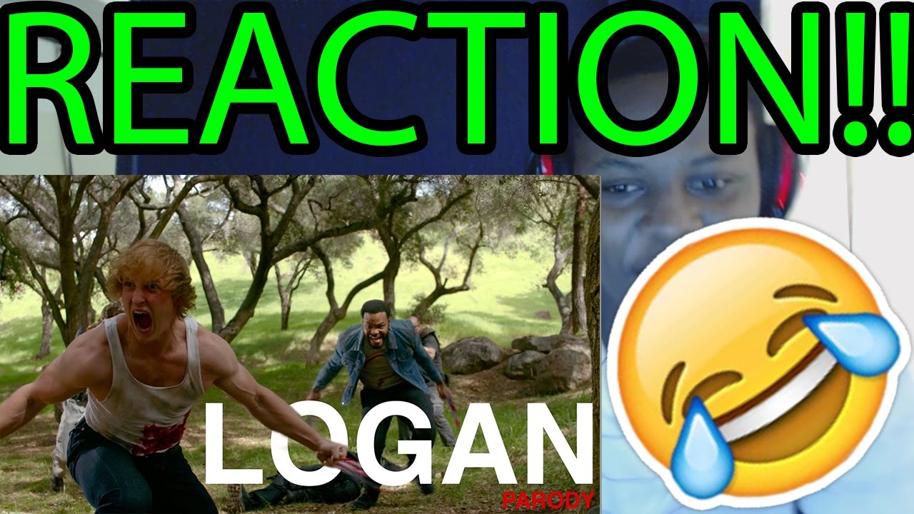 LOGAN TRAILER PARODY | King Bach, Logan Paul!! REACTION!! - YouTube