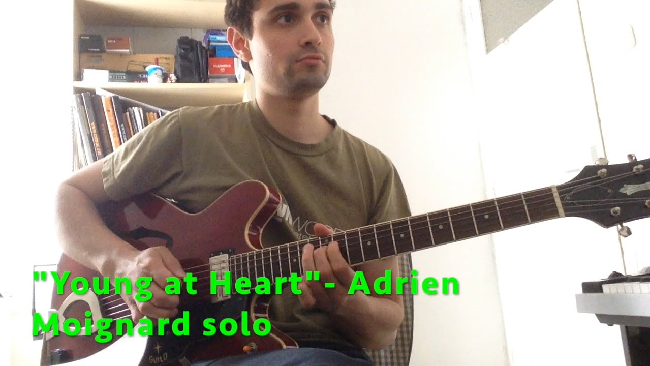 Young at Heart - Adrien Moignard Guitar Solo - YouTube