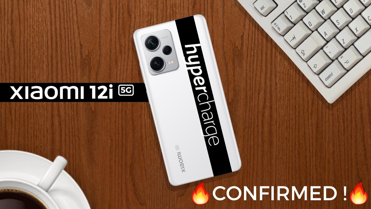 XIAOMI 12i HYPERCHARGE - INDIA LAUNCH CONFIRMED || XIAOMI 12i 5G ...