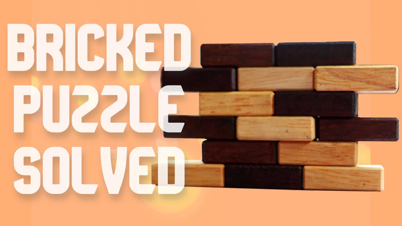 Bricked Puzzle Solved - Multi Challenge Wooden Puzzle - YouTube