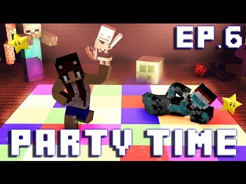 Minecraft Party Time | Episode 6 - YouTube