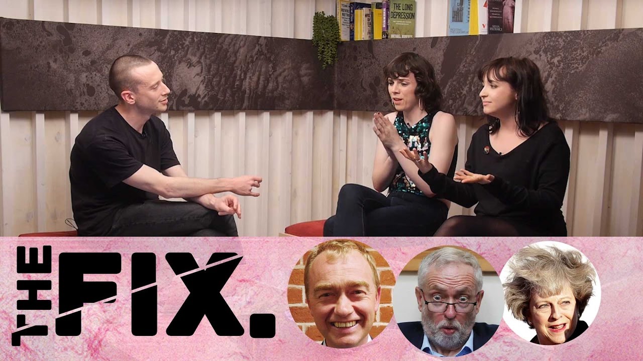 The Fix: Election Special with Shon Faye and Eleanor Penny - YouTube