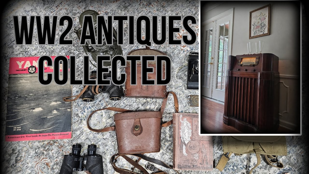 I'm back! WW2 Antiques Showcase! - YouTube