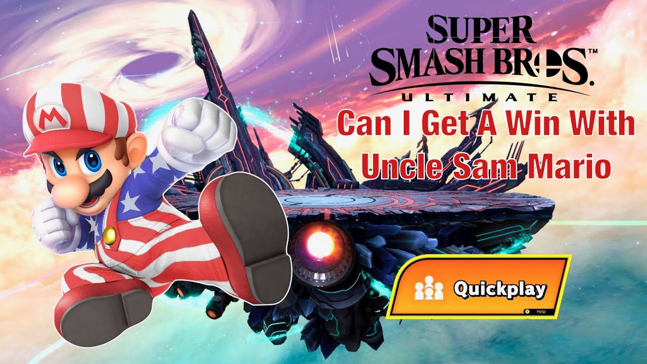 Super Smash Bros Ultimate Can I Get A Win With Uncle Sam Mario On ...