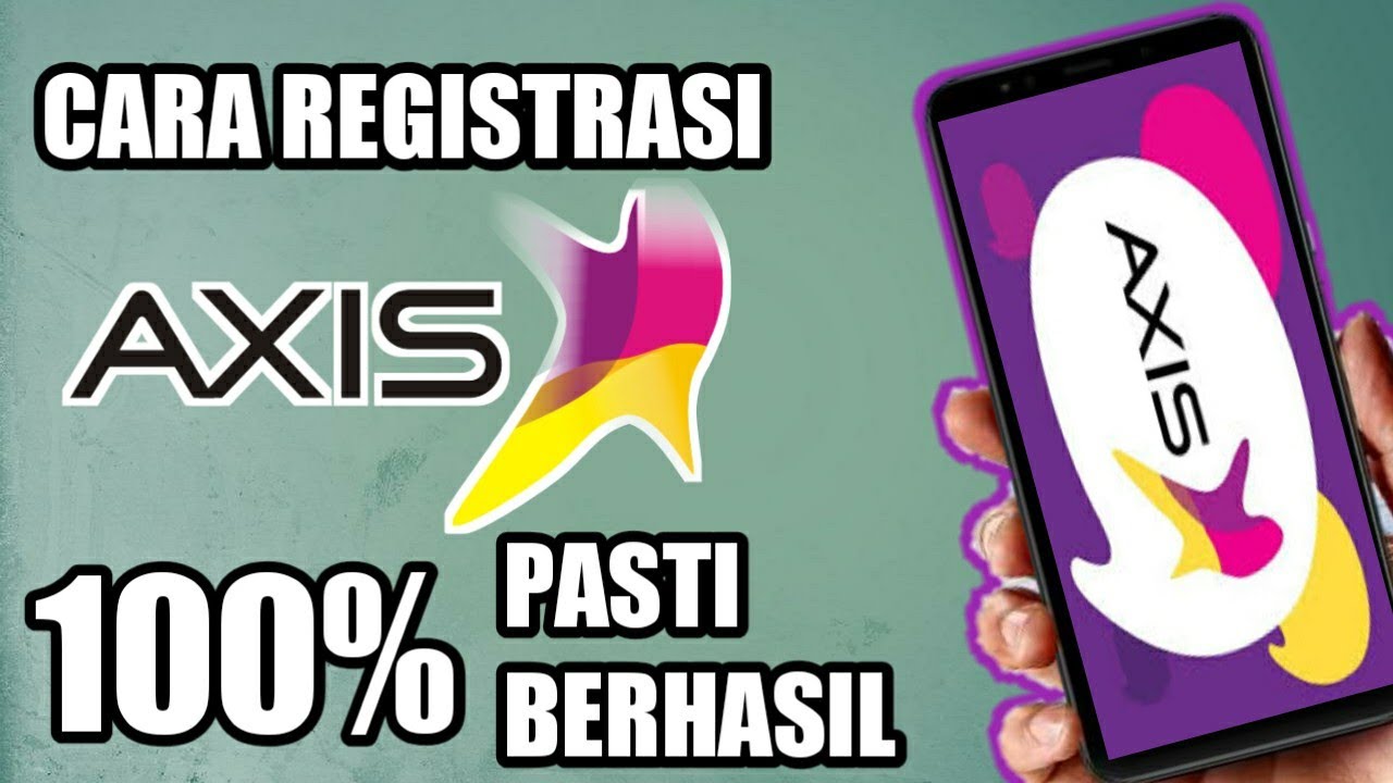 Cara Registrasi Kartu Axis Terbaru 2020 100% Berhasil - YouTube