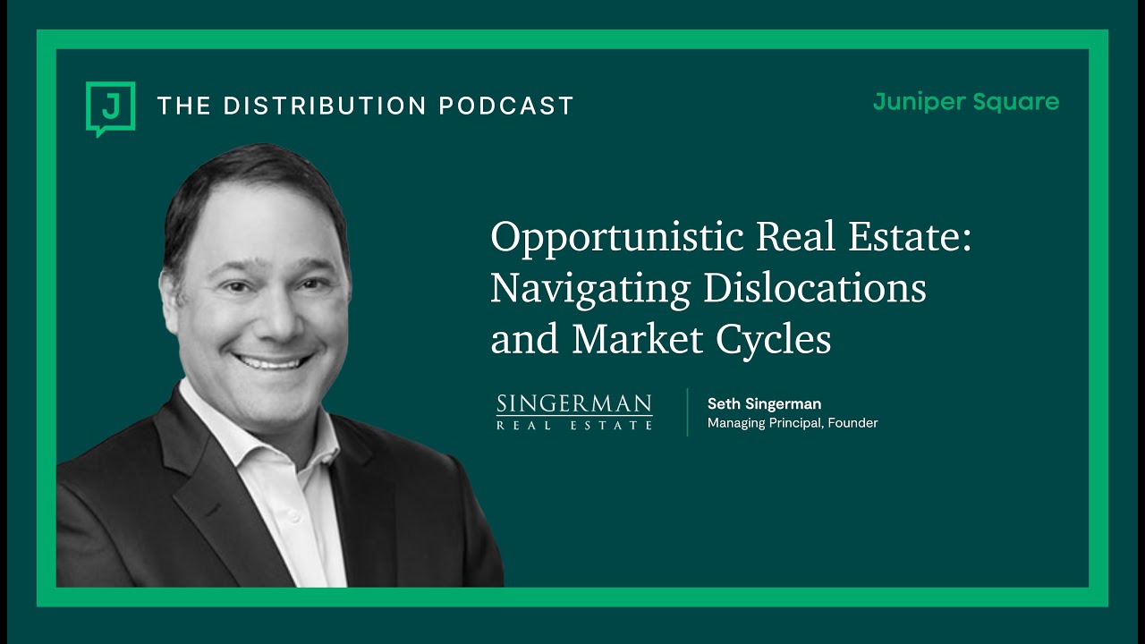 Opportunistic Real Estate: Navigating Dislocations & Market Cycles ...