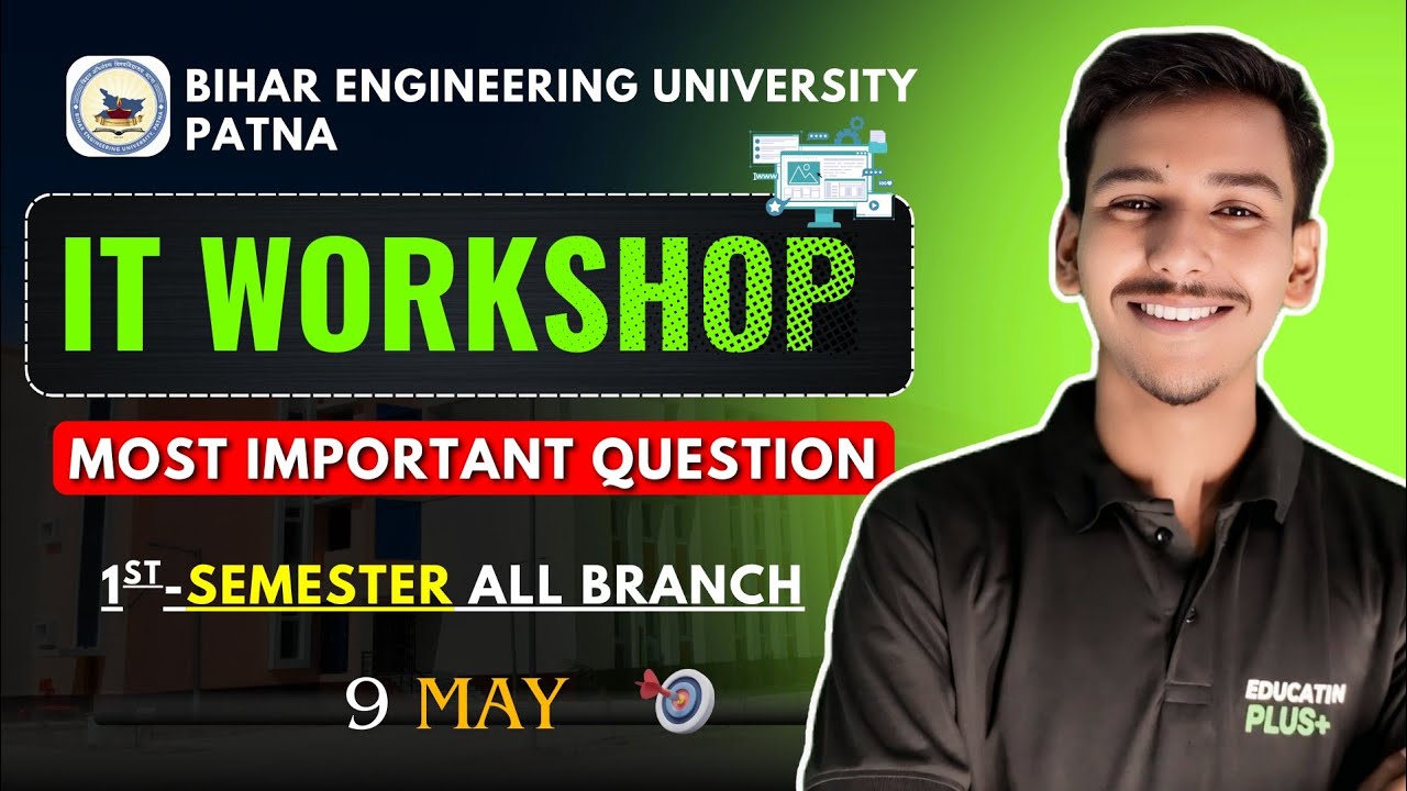 IT Workshop | VVI- Questions 1st Semester | BEU- Patna | Bihar Engineering - YouTube