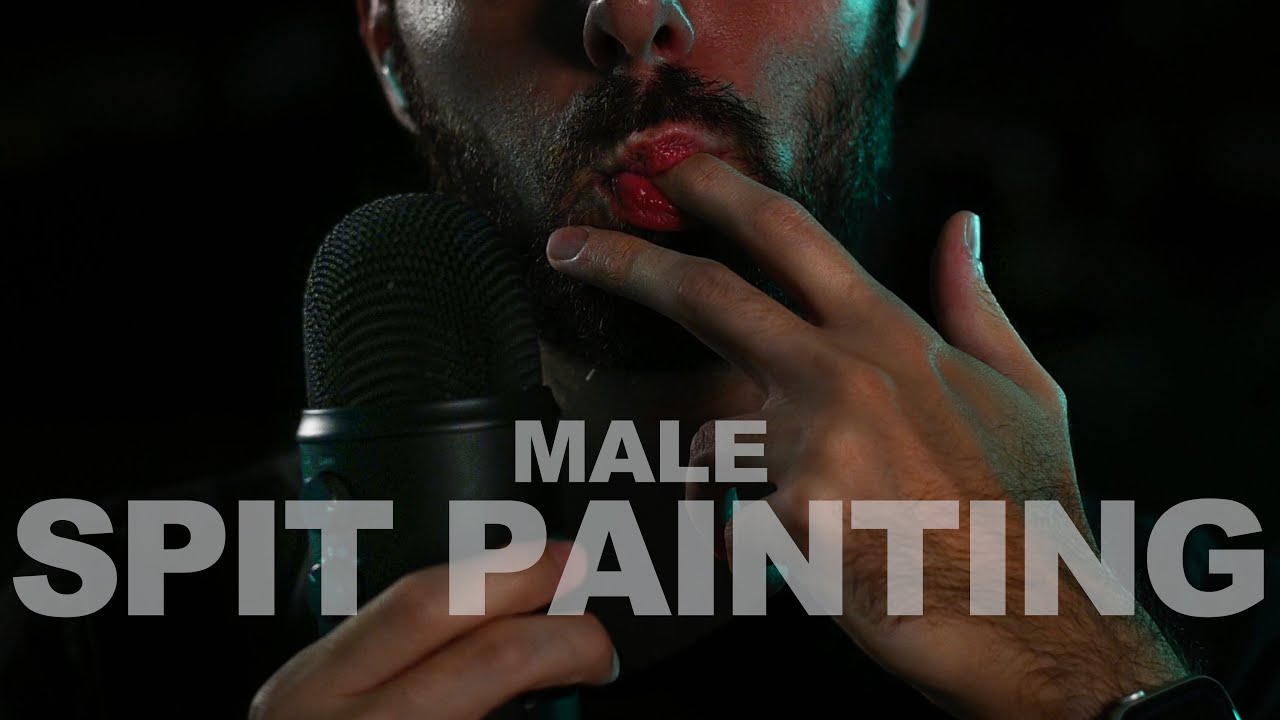 ASMR Male Spit Painting - Mouth Sounds - Beard ASMR - YouTube
