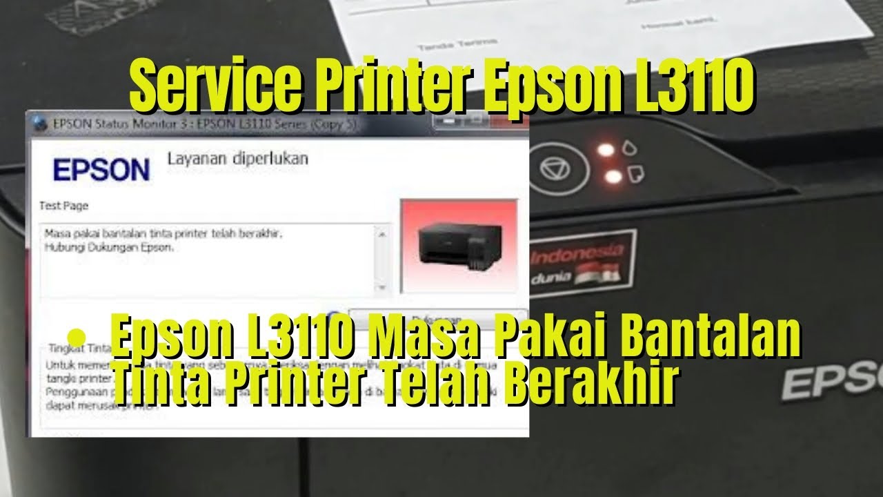 Printer Epson L3110 Masa Pakai Bantalan Tinta Printer Telah Berakhir ...
