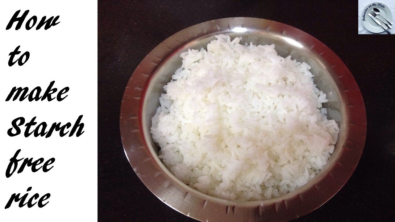 चावल में से स्टार्च (माढ़) निकाल कर बनाइये उसे और भी हेअल्थी | how to ...
