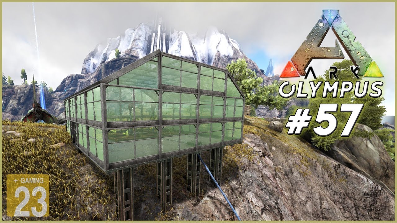 ARK: Olympus • Gewächshaus Scheiben einschlagen! • #57 [Let's Play ...