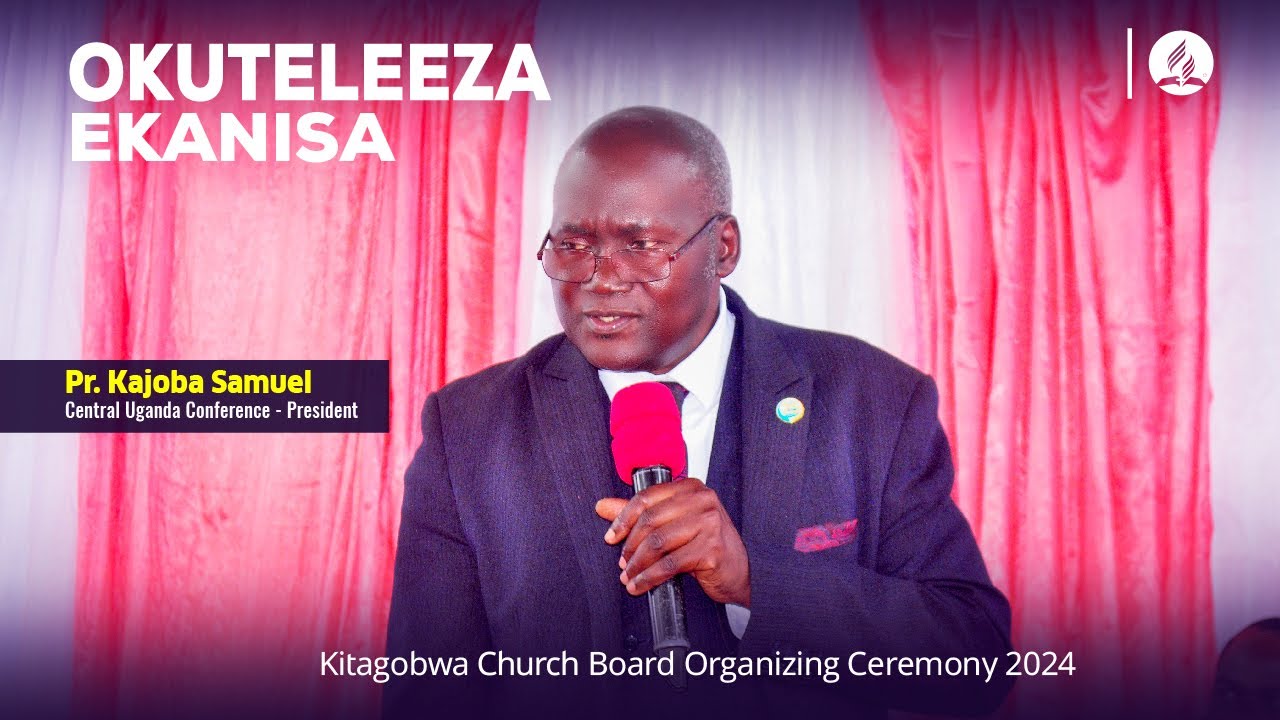 OKUTELEEZA EKANISA || Pr Kajoba Samuel | Kitagobwa Church Board ...