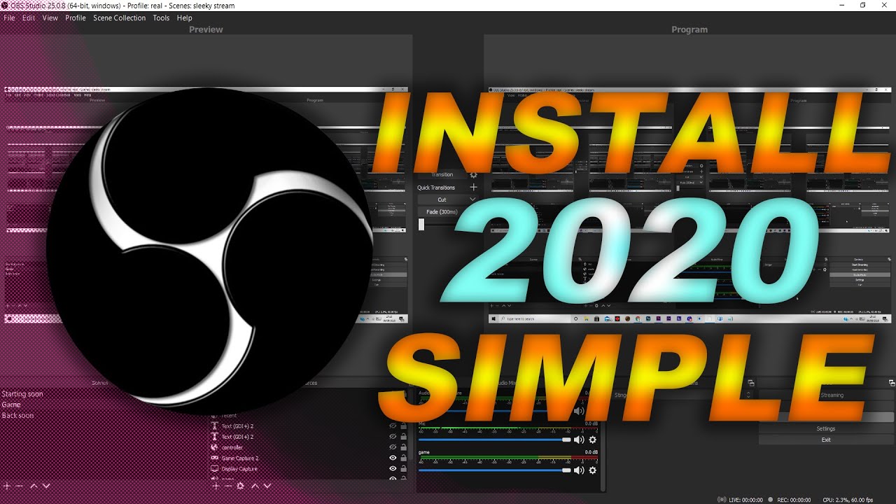 How To Download OBS In 2020 [TUTORIAL & HOW TO USE] - YouTube