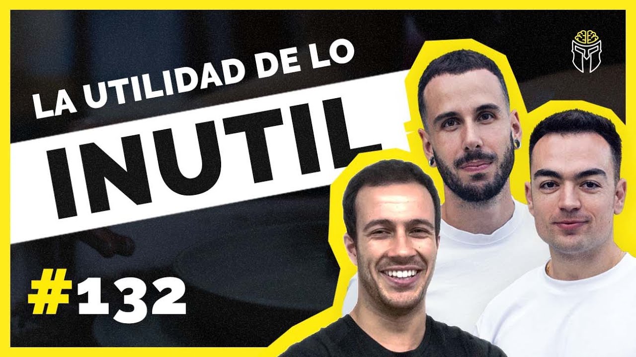 La utilidad de lo INUTIL | El Rincón de Aquiles #132 - YouTube