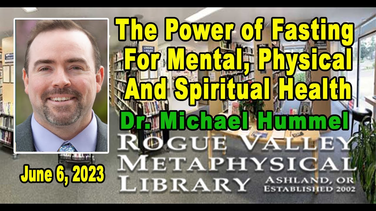 Dr. Michael Hummel: The Power of Fasting for Mental, Physical, and ...