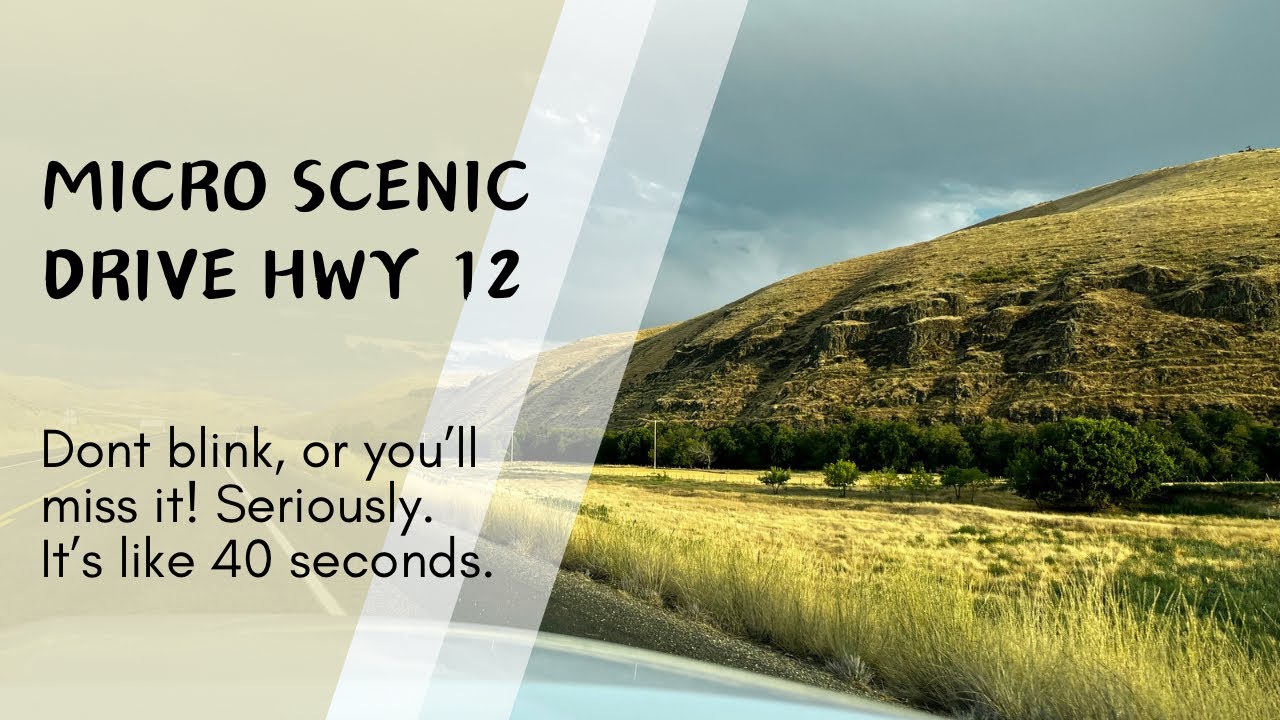 Ultra Mini Scenic Drive: Highway 12 Washington State - YouTube