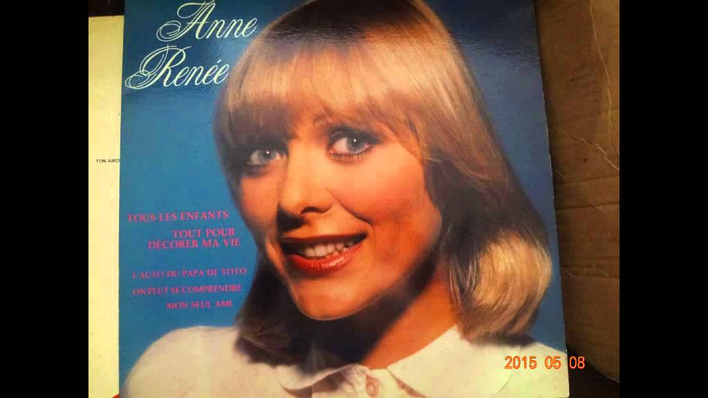 quand j etait un enfant anne renee - YouTube