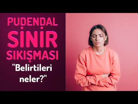 Pudendal Sinir Sıkışması \