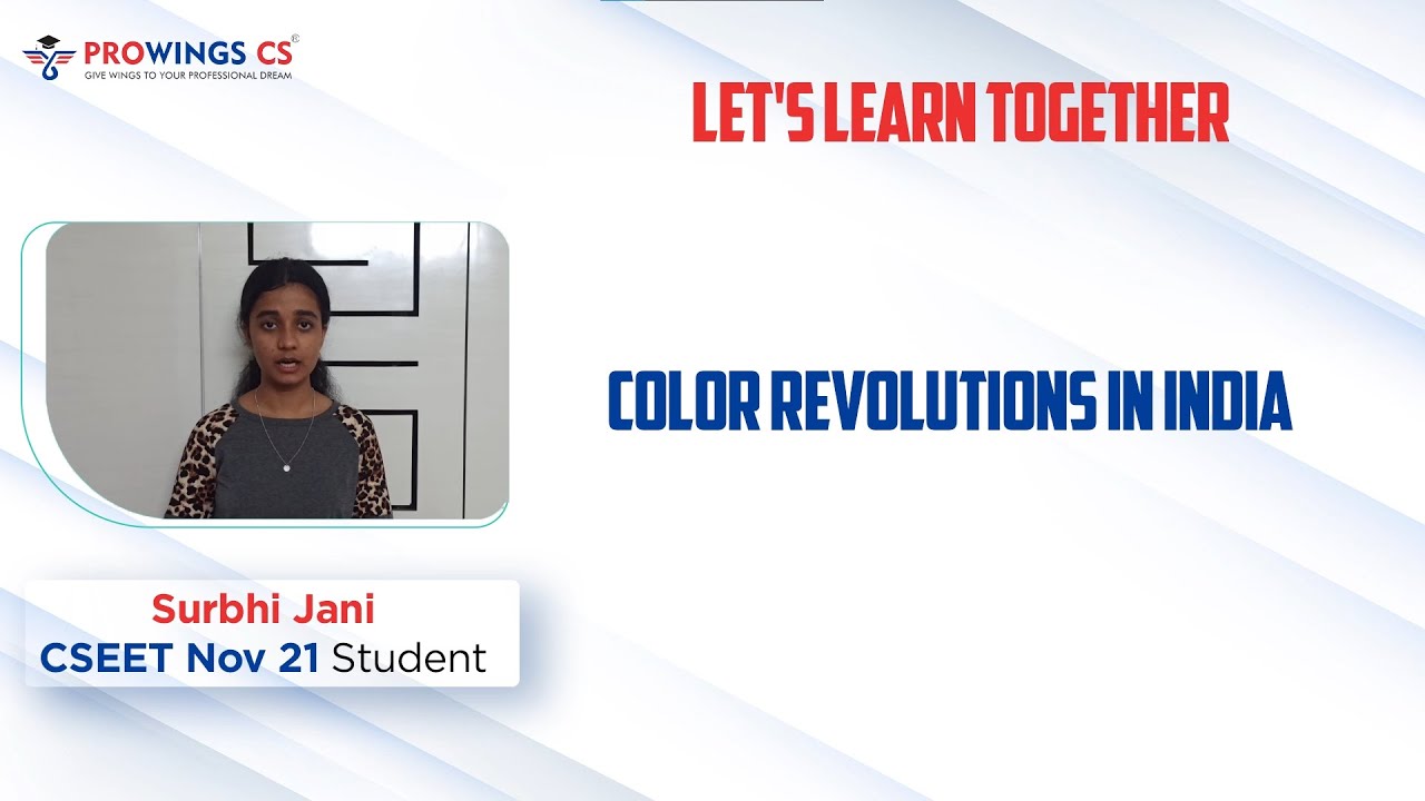 CSEET I Topics discussed by Our Student l Color Revolutions in India ...
