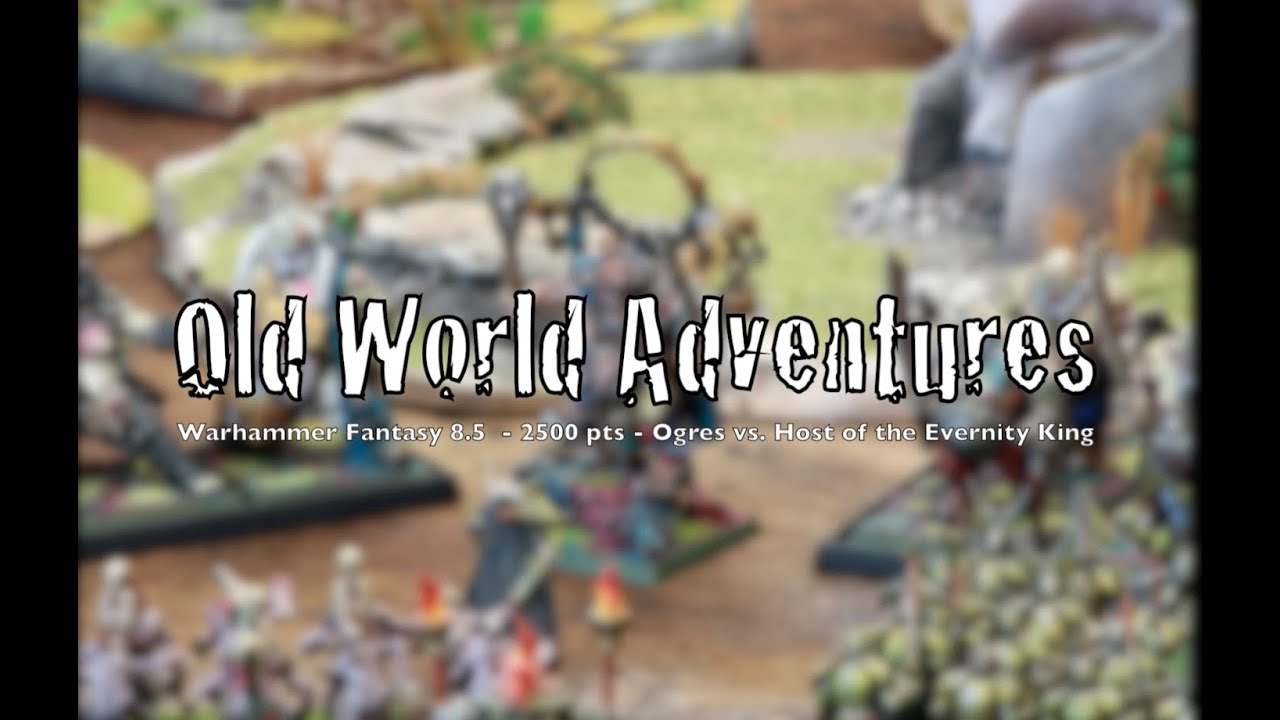 Old World Adventures - Warhammer Battle Report - Ep 02 - YouTube
