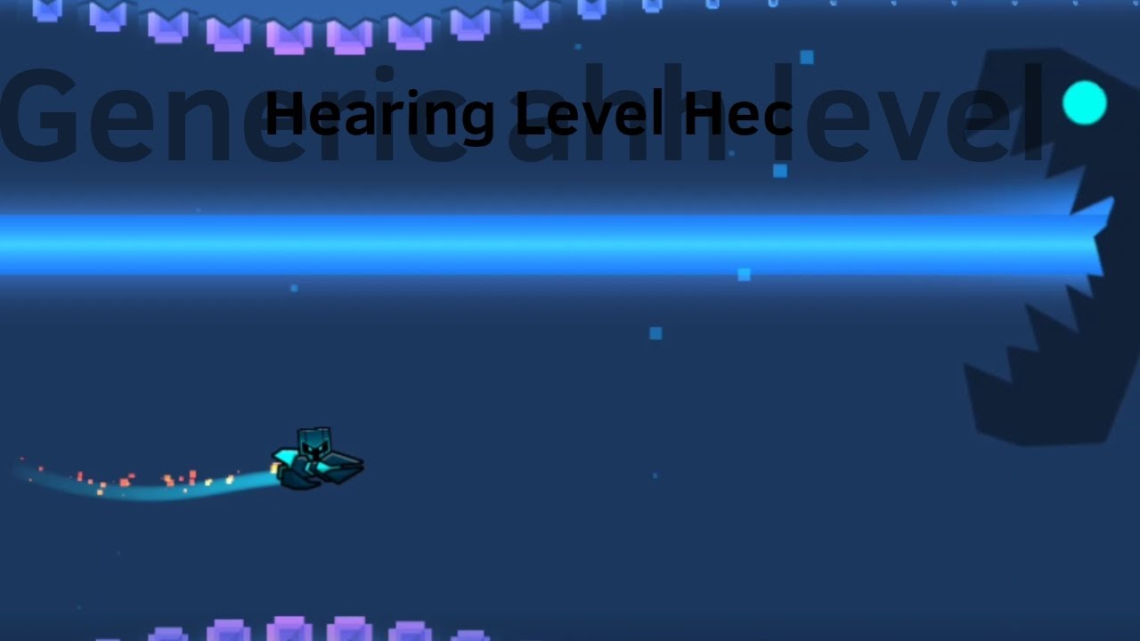 Hearing Level Hec (Generic ahh Level - YouTube