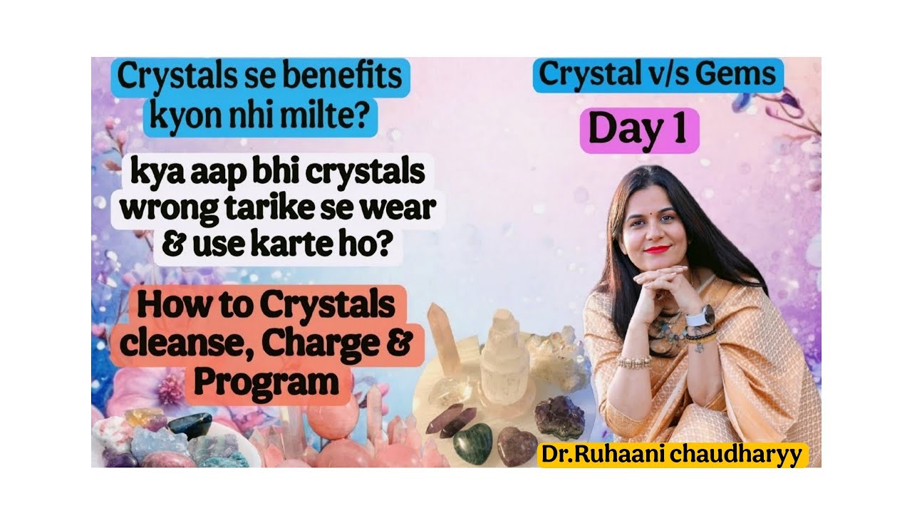 Crystal Healing classes | Day 1 | What is Crystal? How to wear and use ...