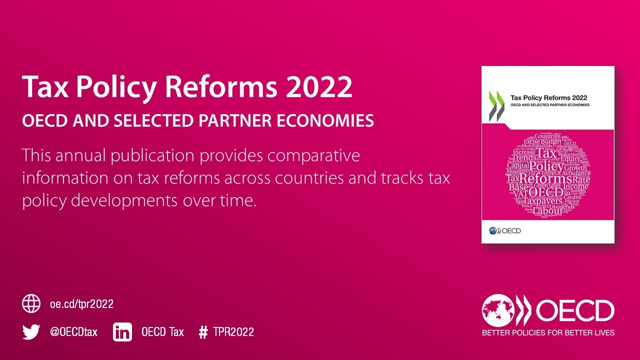 Tax Policy Reforms 2022 - YouTube