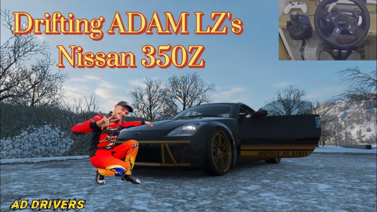 Drifting ADAM LZ's Nissan 350z (Forza Horizon 4) - Logitech G920 ...