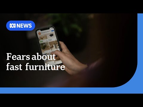 Warning to be wary of 'sugar hit' fast furniture | ABC News