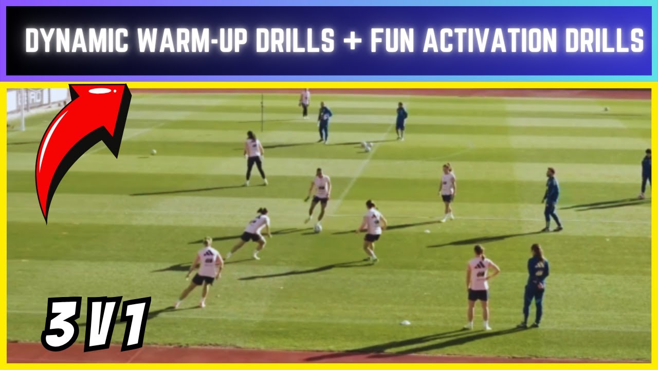 Dynamic Warm-Up Drills + FUN Activation Drills + 3v1 / Spain - YouTube