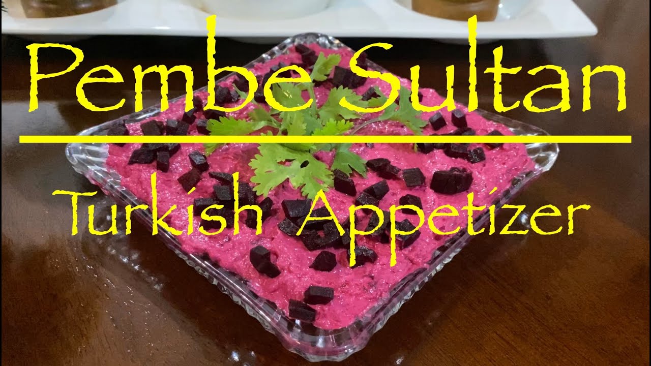PEMBE SULTAN/TURKISH APPETIZER/HOW TO MAKE HEALTHY & EASY PEMBE SULTAN ...