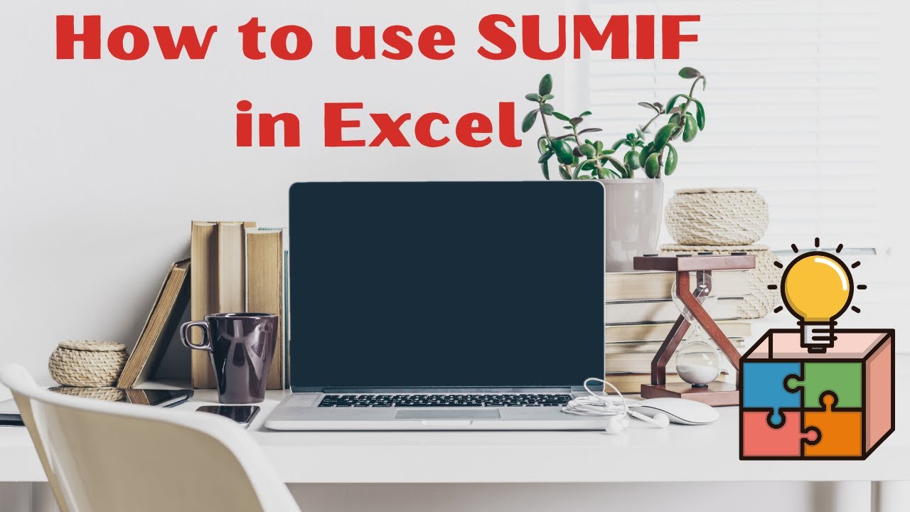How To Use SUMIF In Excel SUMIF Function In Excel Explained With How To Use SUMIF In Excel SUMIF Function In Excel Explained With