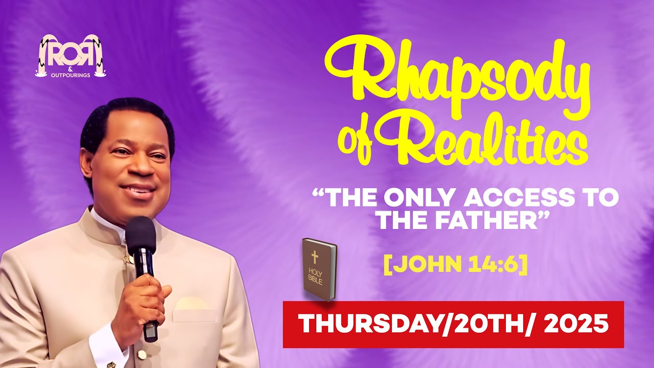 [THE ONLY ACCESS TO THE FATHER] RHAPSODY OF REALITIES NOVEMBER 20TH ...