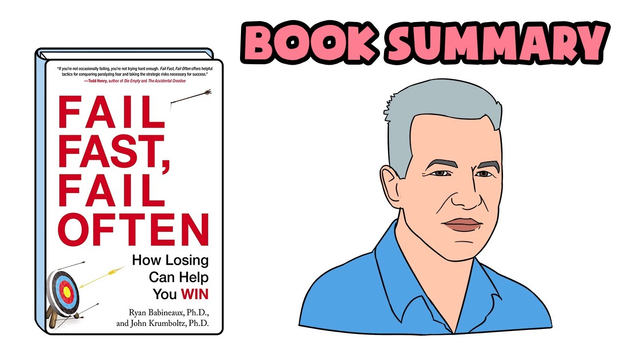 Fail Fast, Fail Often Book Summary & Review (Animated) - YouTube