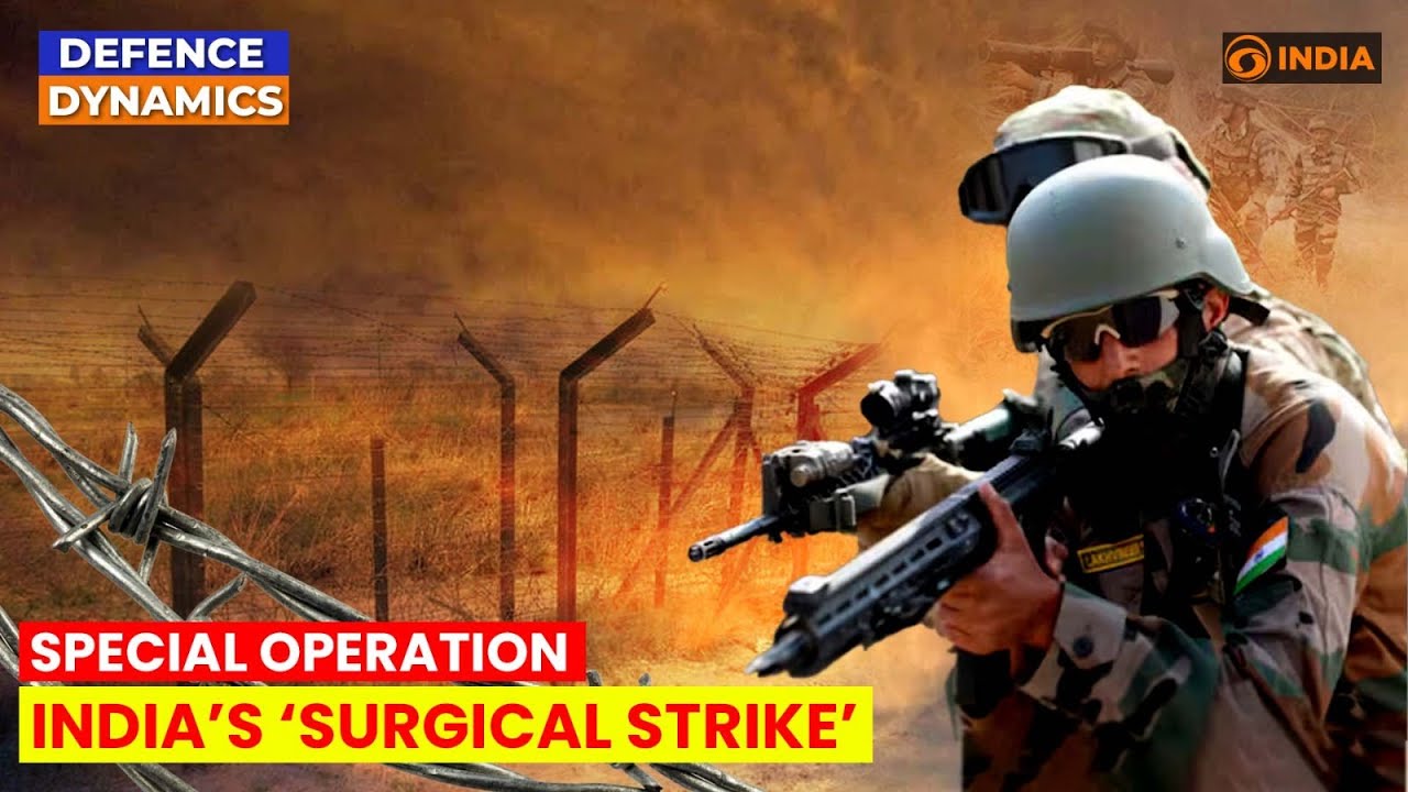 India’s 2016 Surgical Strikes: Turning Point in Counterterror Strategy ...