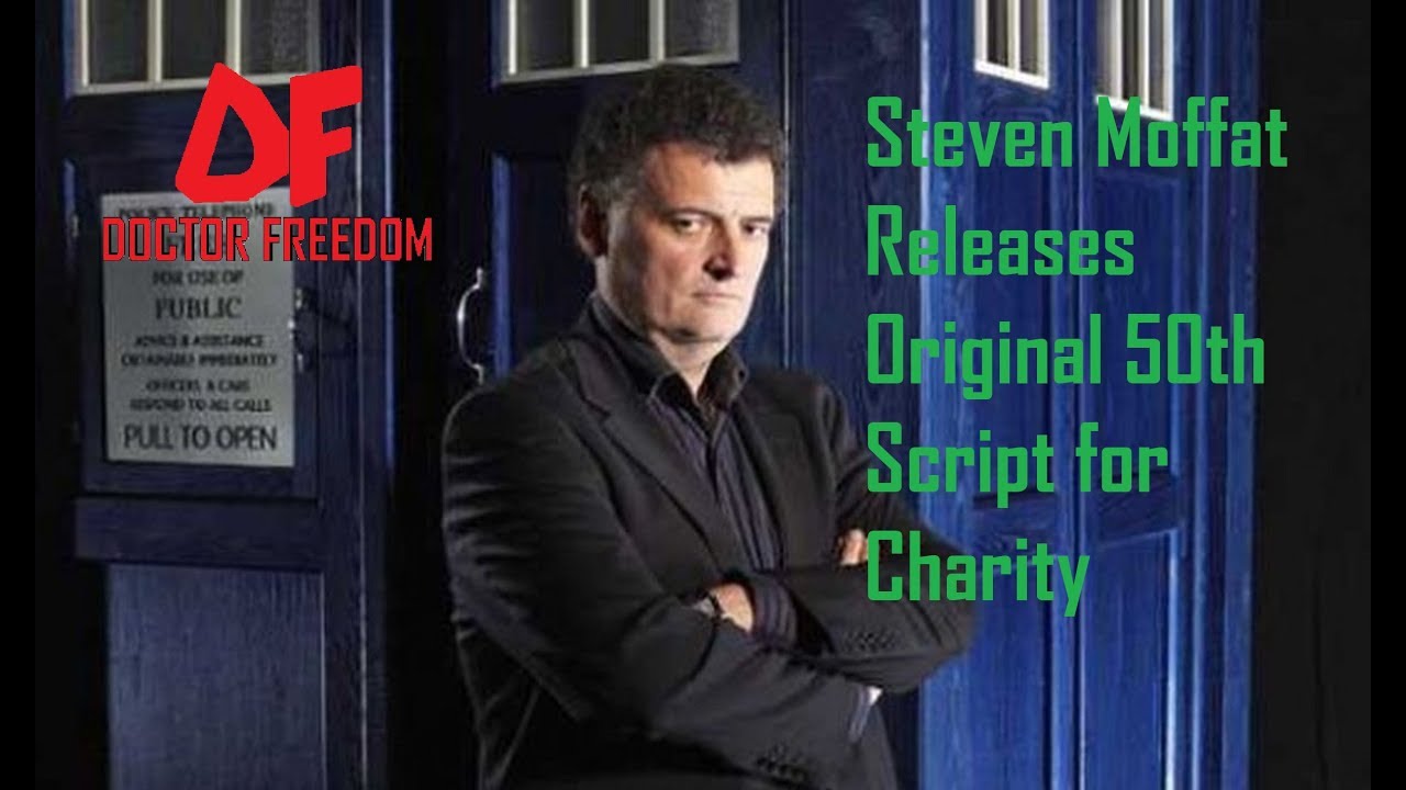 DOCTOR WHO NEWS - Steven Moffat Releases Original 50th Script for ...
