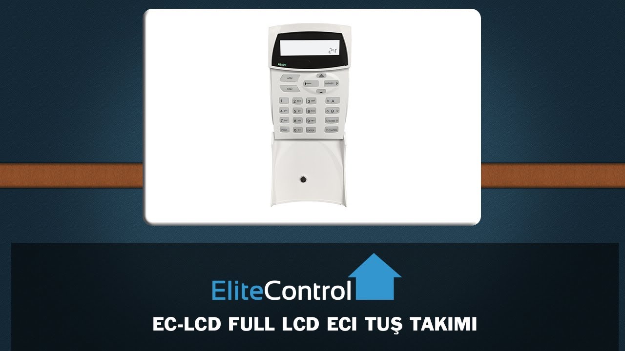 Elektromaks Elite Control Hırsız Alarm Sistemleri EC-LCD Tuş Takımı - YouTube
