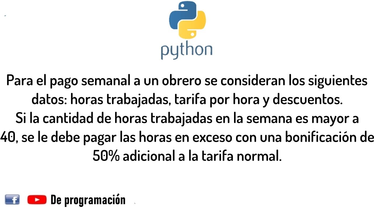 11. Aprendiendo Python || Ejercicio pago semanal de obrero - YouTube