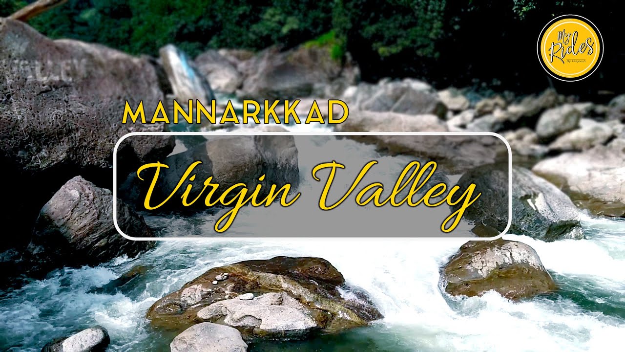 Kuruthichal | Pathrakadavu | Silent valley | Mannarkkad | Virgin Valley ...