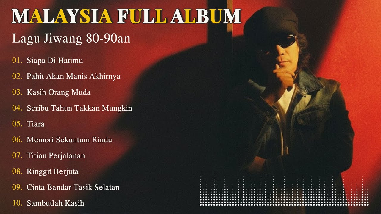 KOLEKSI Terbaik! LAGU JIWANG 80an 90an Malaysia FULL ALBUM | Mengimbau ...