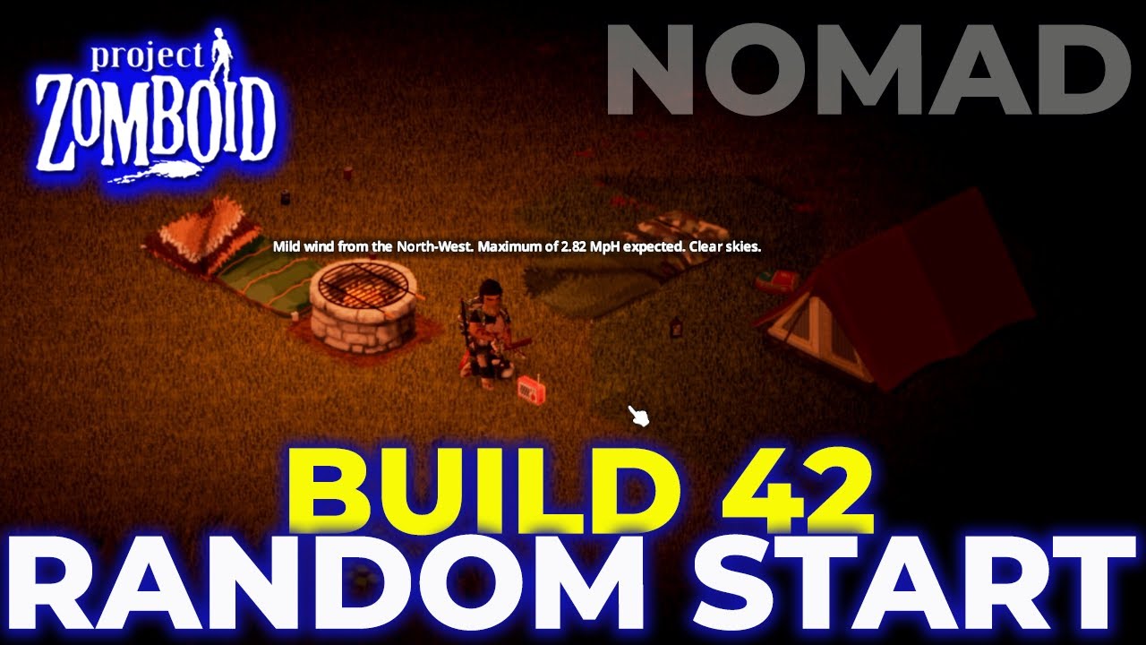 A new Run for Project Zomboid Build 42 -Nomad- - YouTube