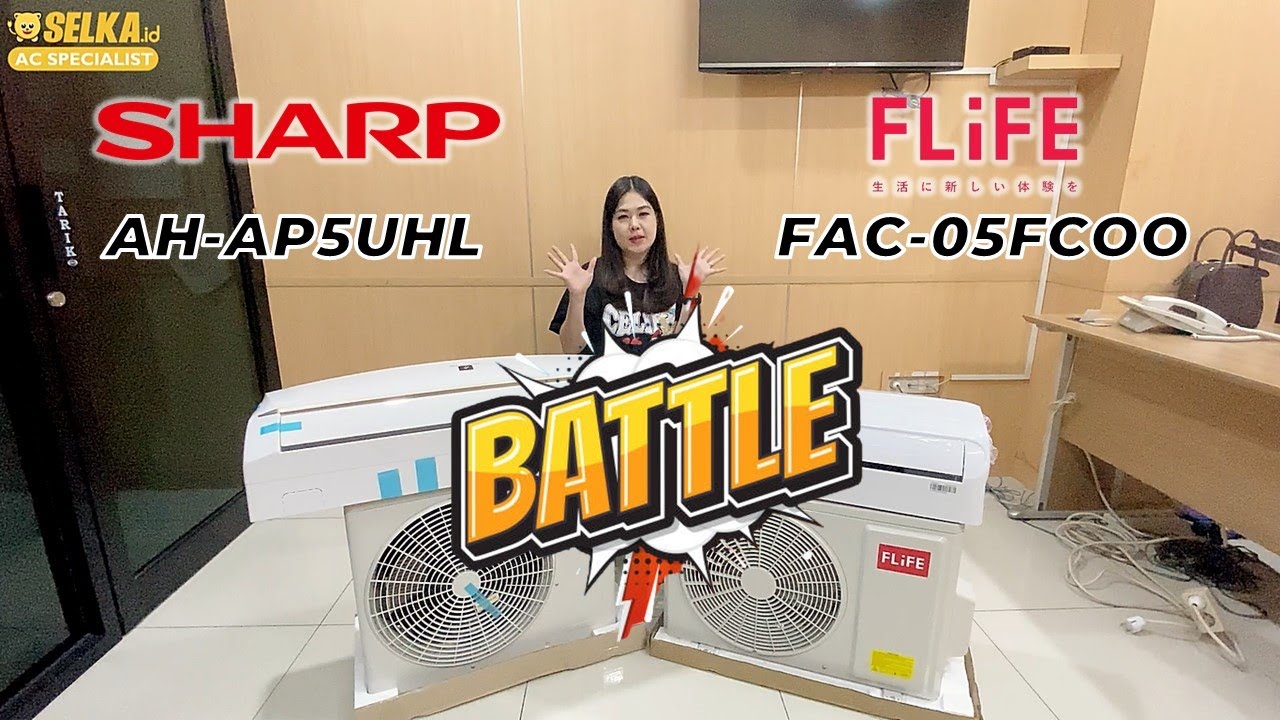 BATTLE AC - SHARP AH-AP5UHL PLASMACLUSTER DAN FLIFE BY GREE FAC-05FCOO ...