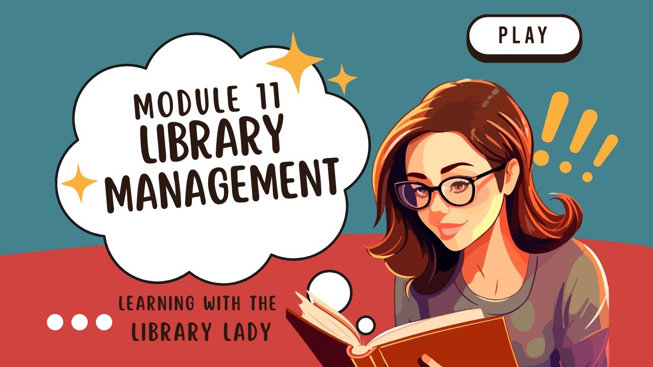 Module 11 Library Management - YouTube