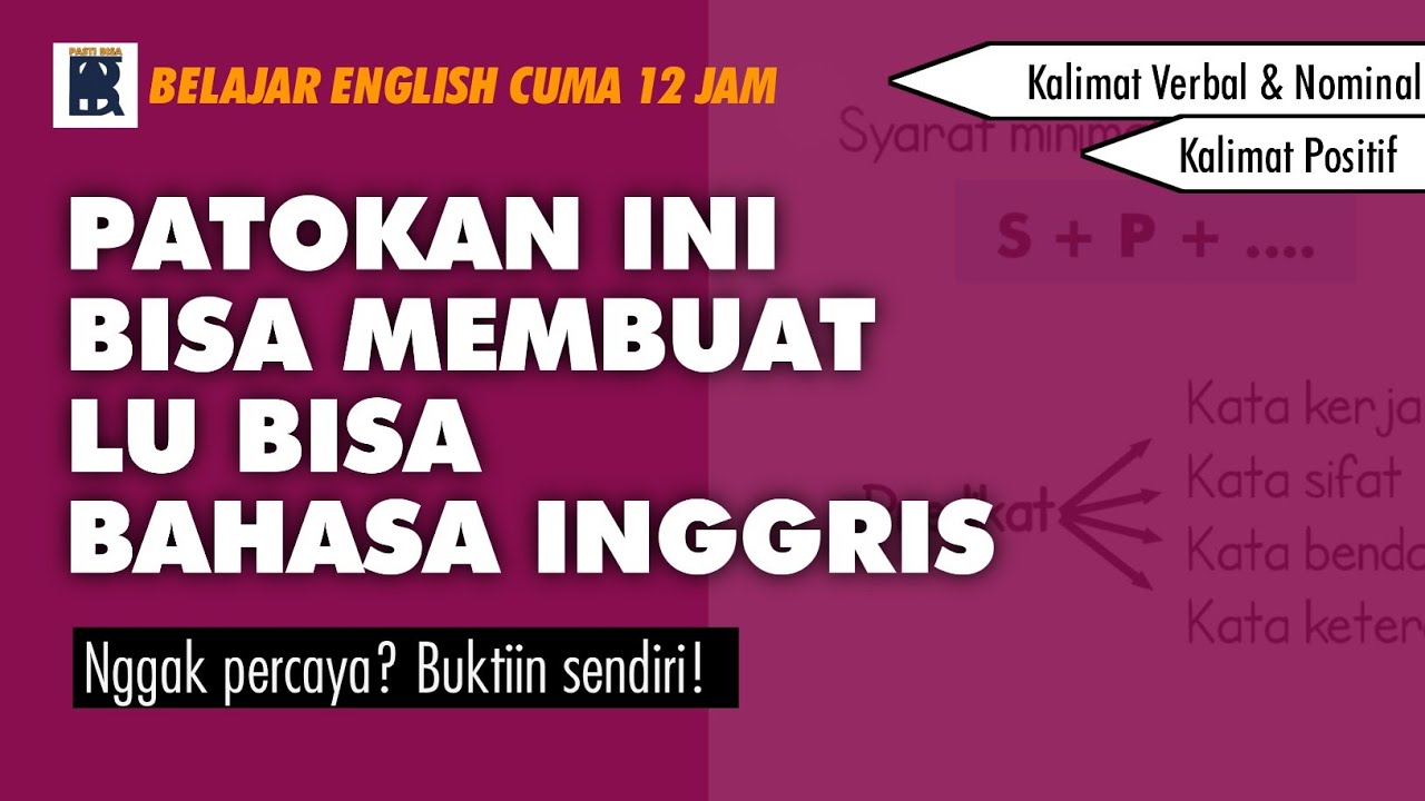 DARI YG GK NGERTI APA² JADI PAHAM BAHASA INGGRIS KARENA PATOKAN INI‼ ...