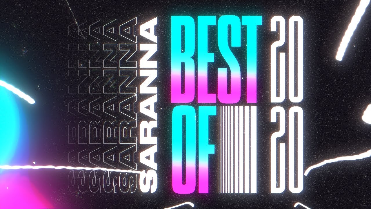SARANNA BEST OF 2020 - YouTube
