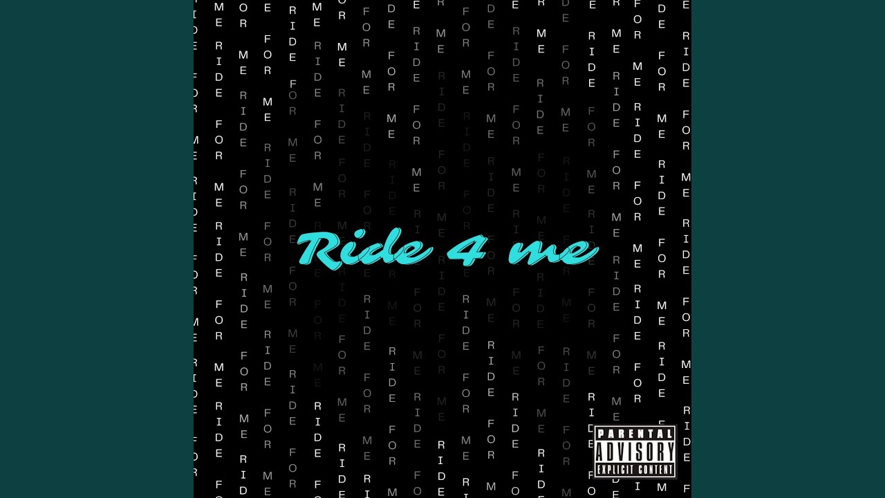Ride 4 me - YouTube