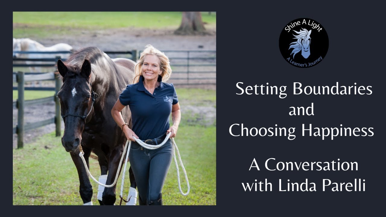 Linda Parelli on Leadership with Horses and Choosing Happiness - YouTube