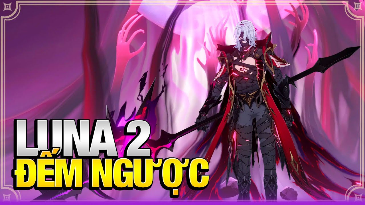 🔴Đếm Ngược Luna 2 ( Aka 6.1 ) Banner Nefer, Furina Chắc Chắn Roll C2 ...