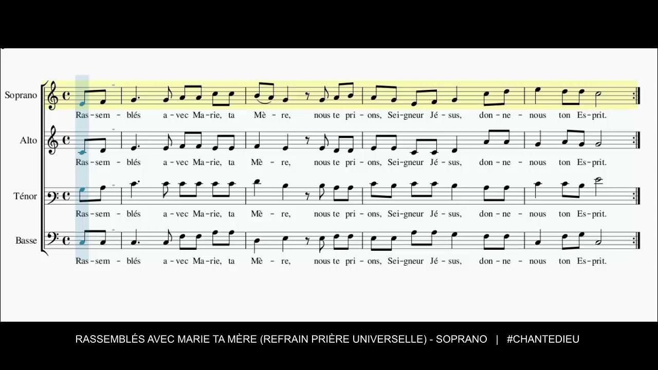 Rassemblés avec Marie, ta Mère (Refrain Prière Universelle) - Soprano ...